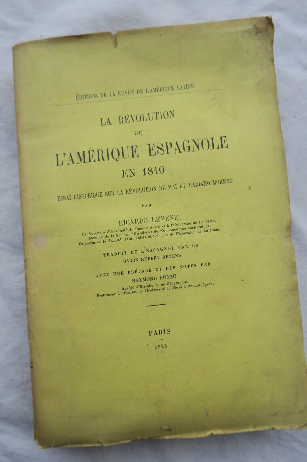 Révolution de l'Amérique espagnole en 1810 - Les Livres Anciens