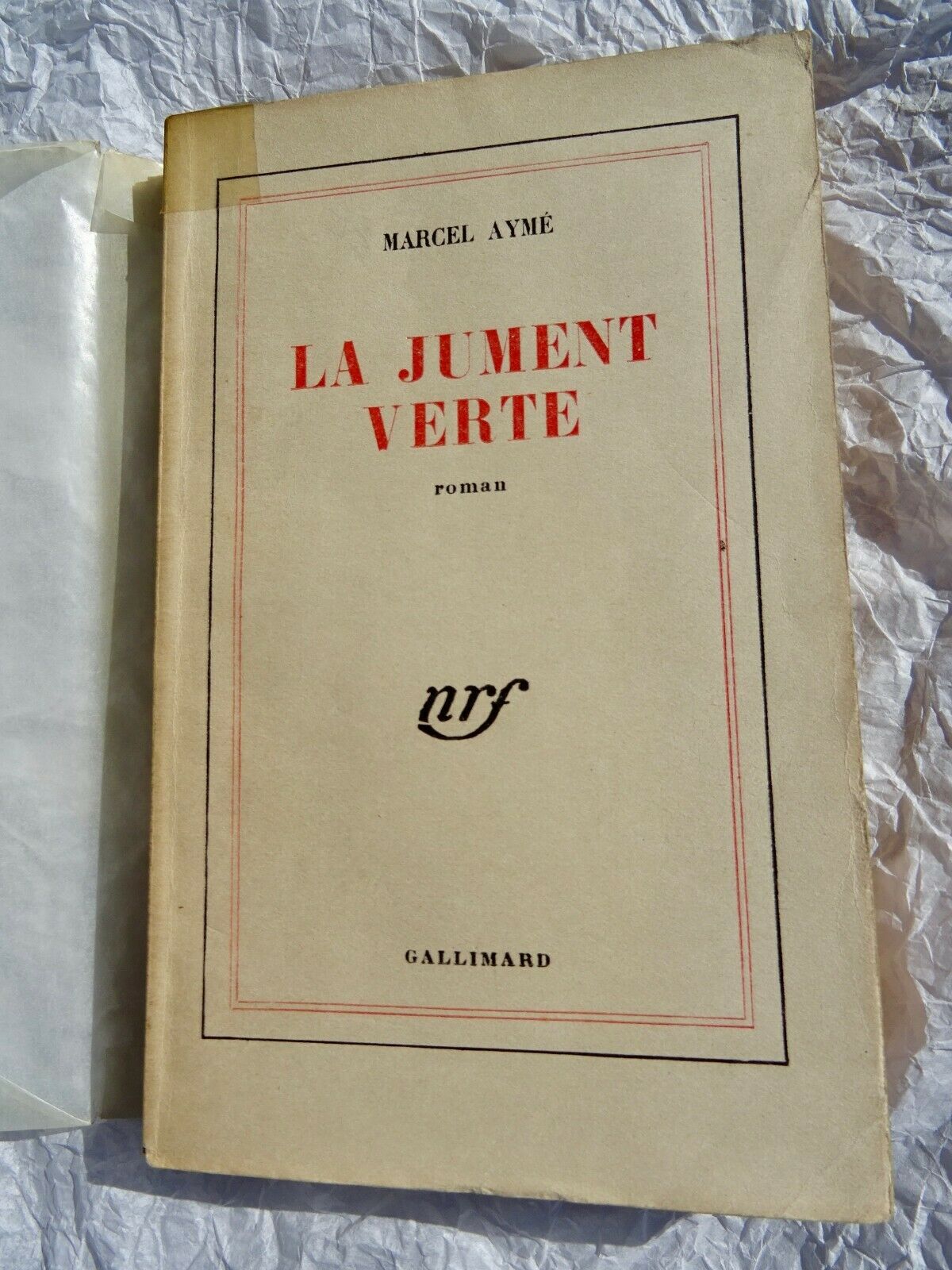 AYME MARCEL. LA JUMENT VERTE Gallimard blanche - Les Livres Anciens