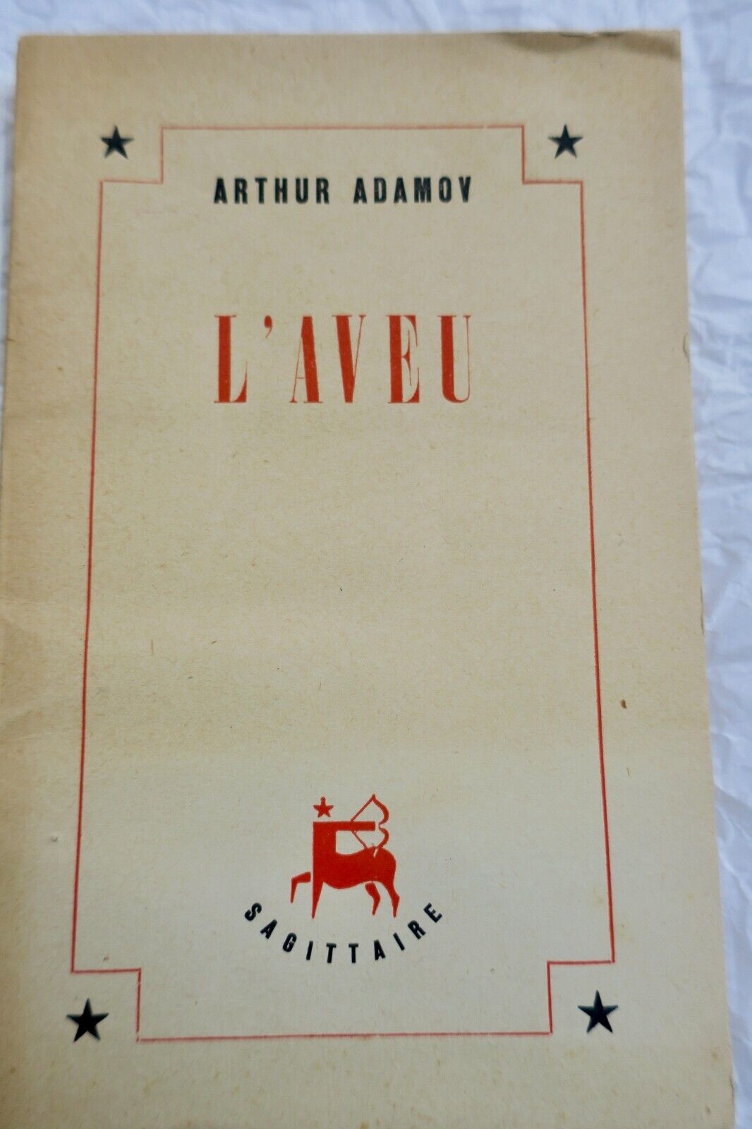 ADAMOV Arthur L'Aveu 1946 - Les Livres Anciens
