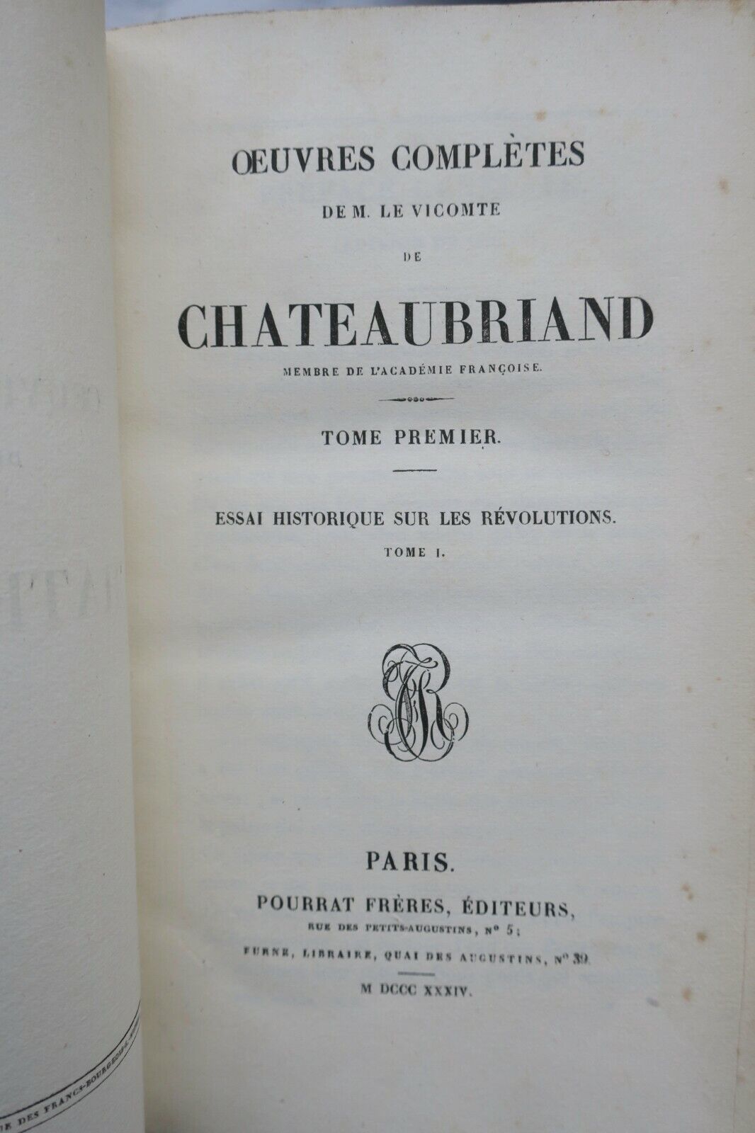 CHATEAUBRIAND Oeuvres complètes Pourrat 1833 - Les Livres Anciens